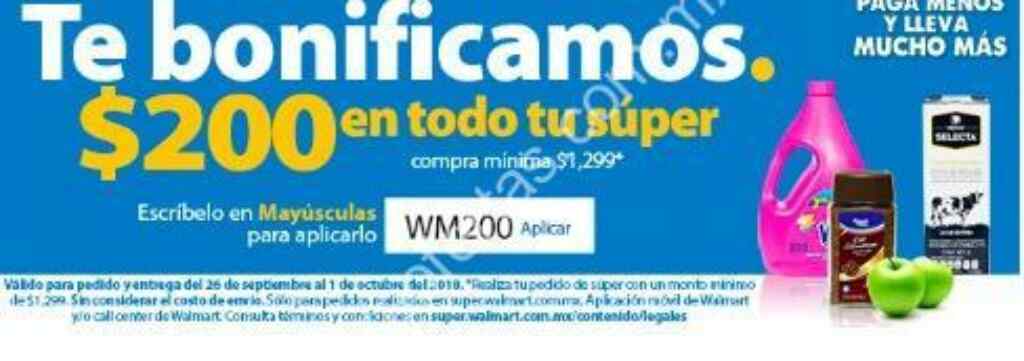 Código Walmart Super de $200 de descuento en compras de $1,299 o más