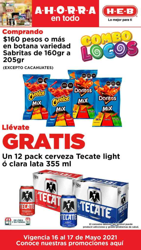 Combo Loco HEB: 12 pack Tecate GRATIS en la compra de $160 en botanas ...