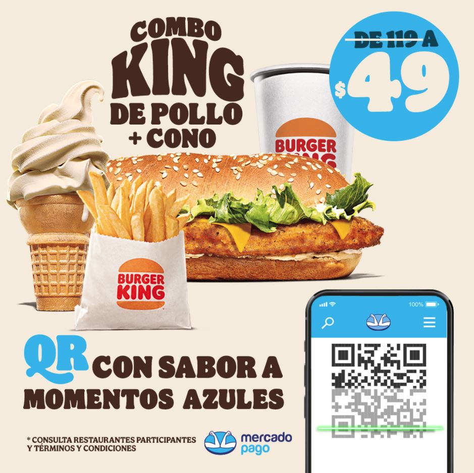 En Burger King Ll vate Un Combo King De Pollo Cono De 119 A 49 Al