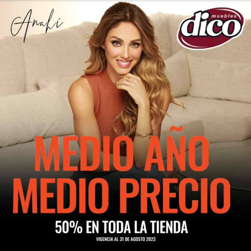 Folleto Medio Año, Medio Precio de Muebles Dico con un 50% de descuento ...