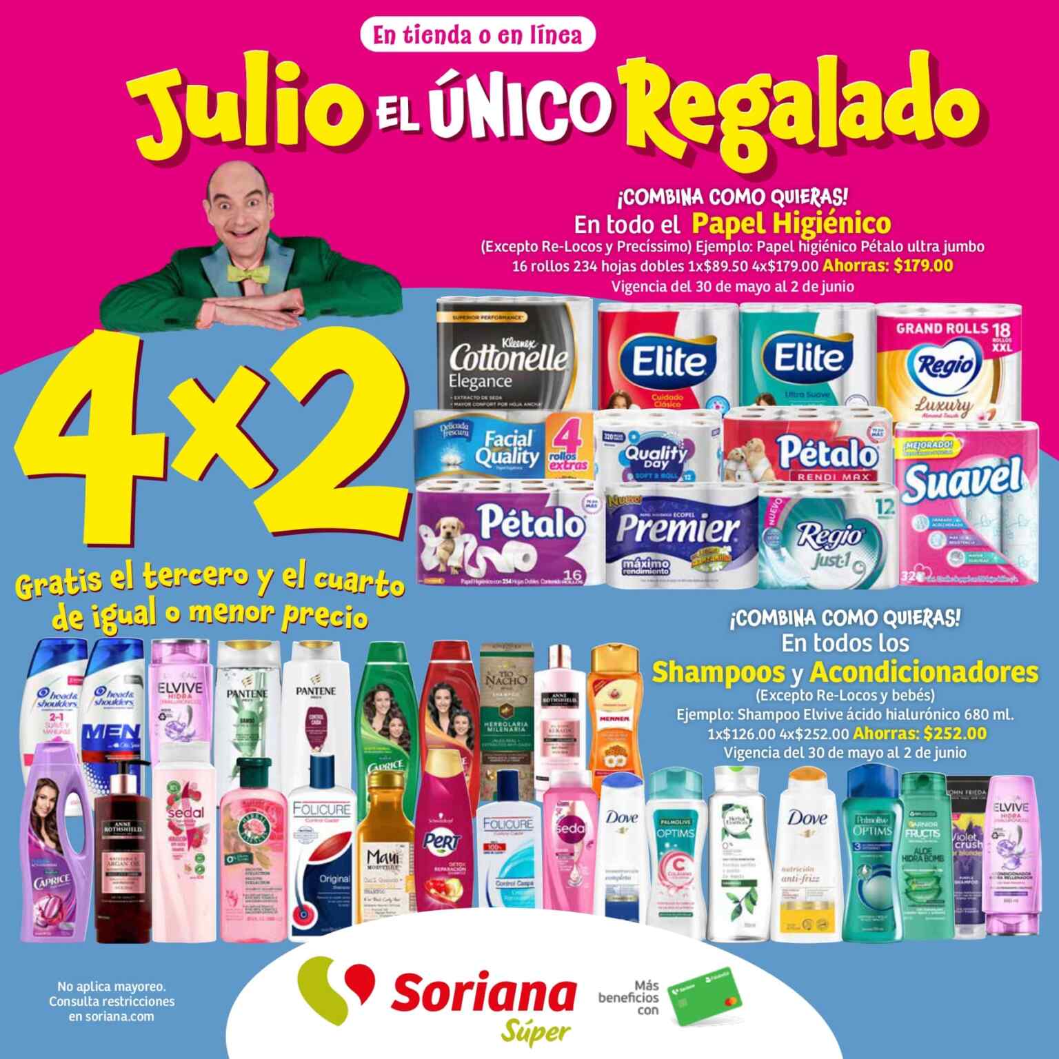 Folleto Julio Regalado 2024 en Soriana Súper: 4x2 en papel higiénico, shampoos y ...